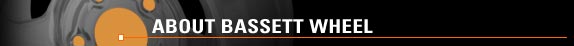 About Bassett Wheel